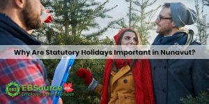 Statutory Holidays in Nunavut: 2026 Complete List & Pay Rules