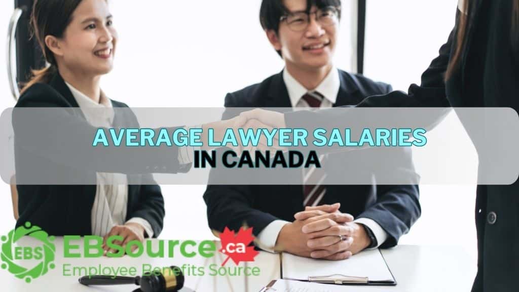Average Lawyer Salaries in Canada