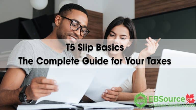 T5 Slip Basics: The Complete Guide for Your Taxes