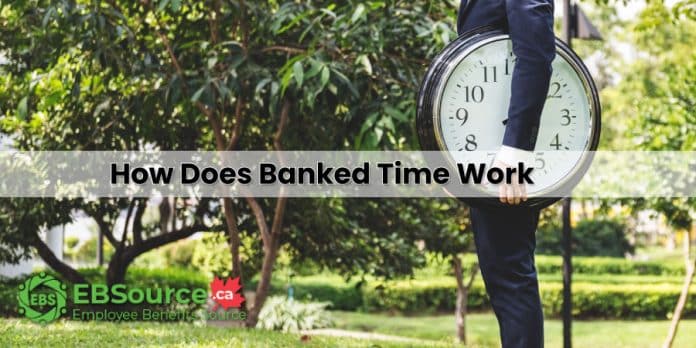 Banked Time in Canada: Rules, Benefits, and Best Practices