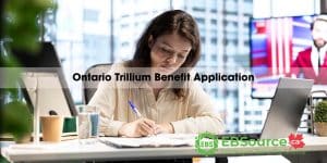 Ontario Trillium Benefit (OTB): Payment Dates, Eligibility, How to Apply